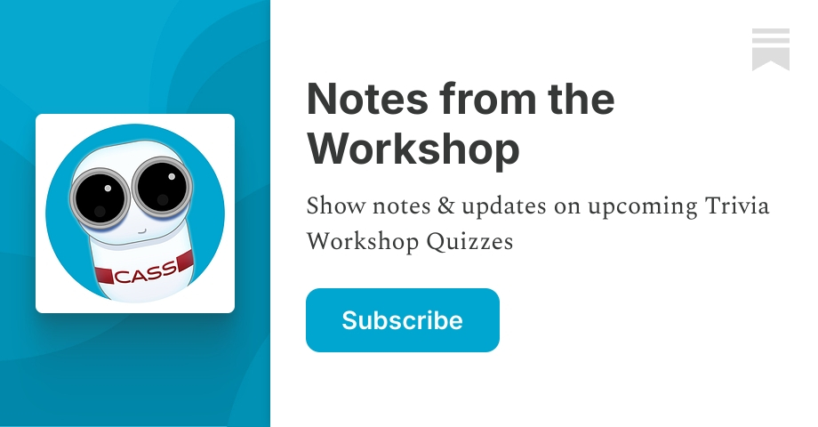 #30 Tonight! - by Trivia Workshop - Notes from the Workshop
