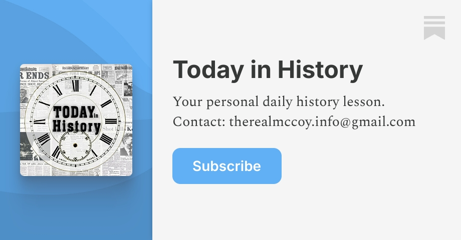 Today in History | The Real McCoy | Substack
