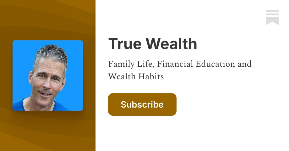 True Wealth | Gordo Byrn | Substack