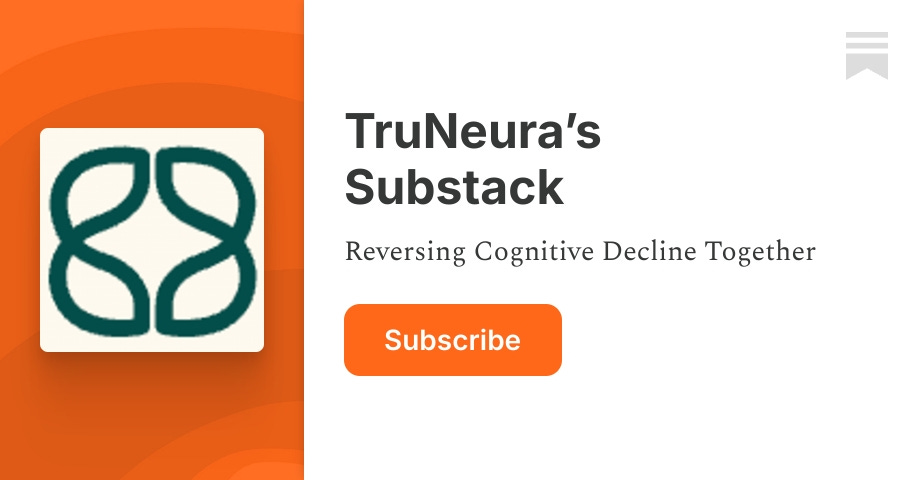 Coming soon - TruNeura’s Substack