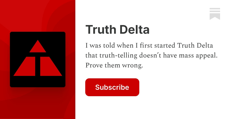 Truth Delta | Kevin Harper | Substack