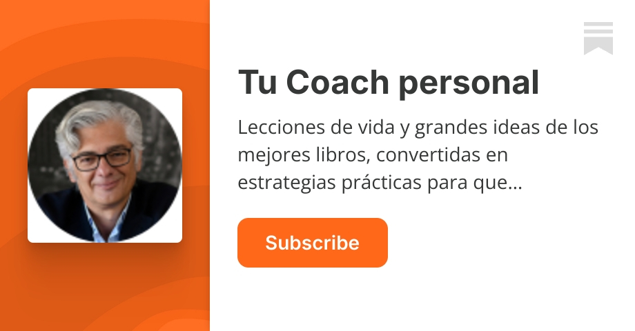 Tu Coach personal | Emilio Sánchez | Substack