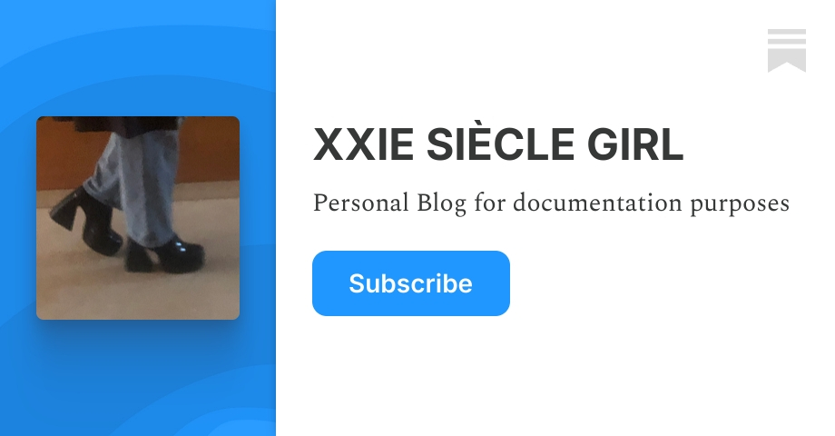 XXIE SIÈCLE GIRL | twenty first century girl | Substack