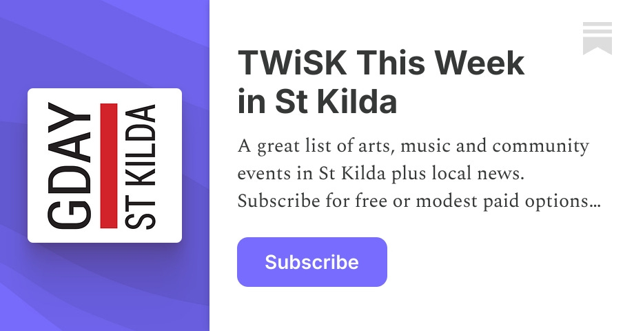 TWiSK This Week in St Kilda | Substack