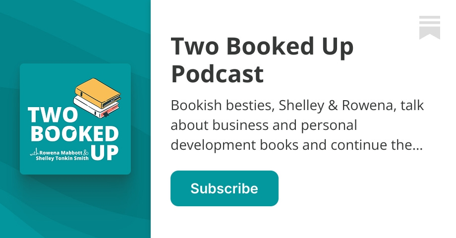 Two Booked Up Podcast | Shelley Smith | Substack