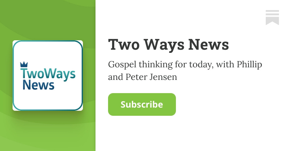 Two Ways News | Substack