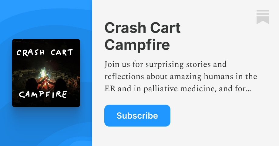 Crash Cart Campfire | Tyler Jorgensen | Substack