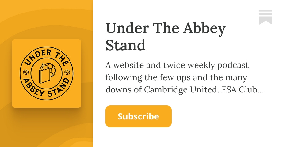 Under The Abbey Stand | Substack