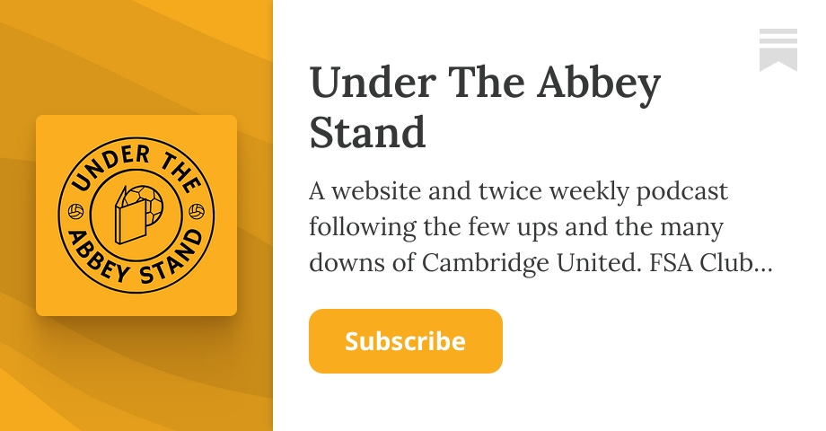 Under The Abbey Stand | Substack