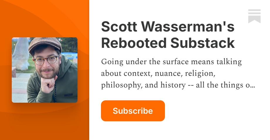 Scott Wasserman's Rebooted Substack | Substack