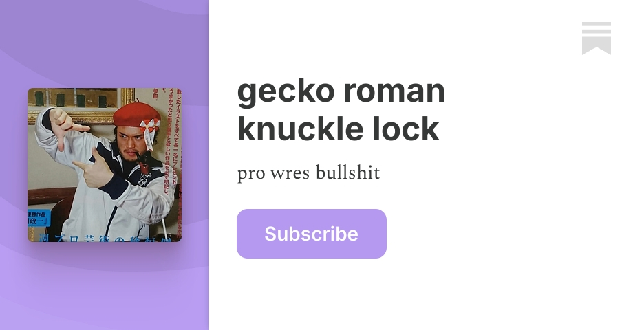 gecko roman knuckle lock | armani | Substack