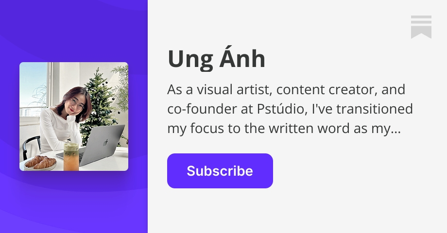 Ung Anh Creative | Substack