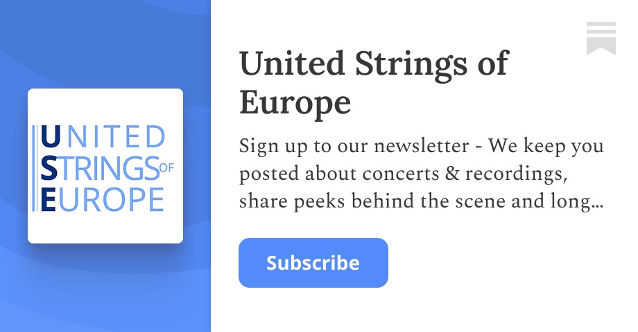 United Strings of Europe | Substack