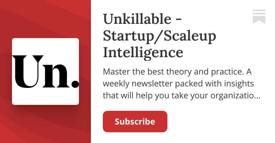 Unkillable - Startup/Scaleup Intelligence | Andrew Crump | Substack