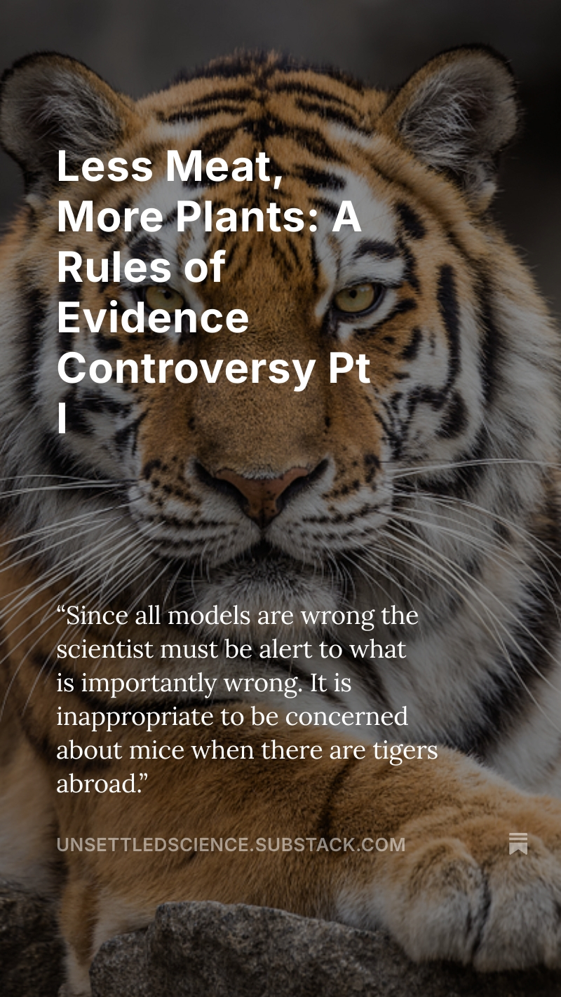 Substack 5: Less Meat, More Plants: A rules of evidence controversy ...
