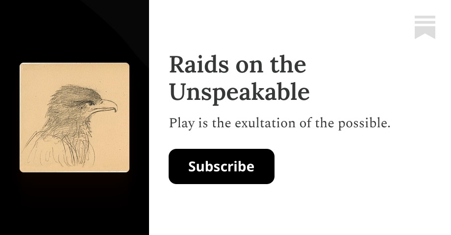 Raids on the Unspeakable | Gil-Martin | Substack