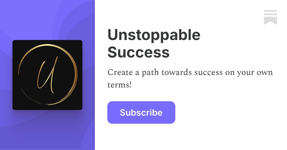 Unstoppable Success | Substack