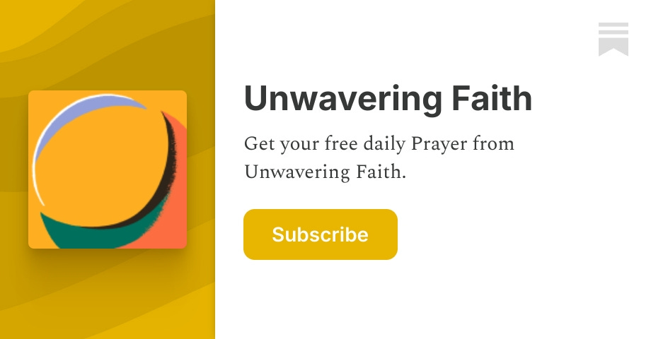 Unwavering Faith | Substack