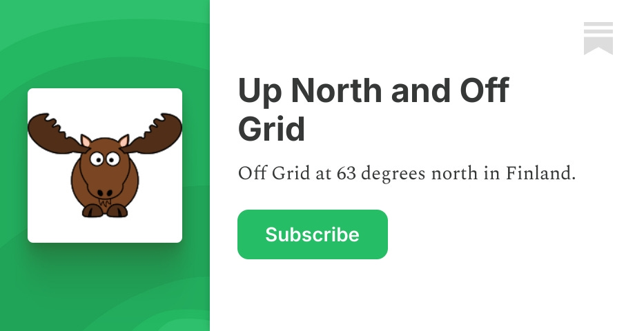 Up North and Off Grid | Substack