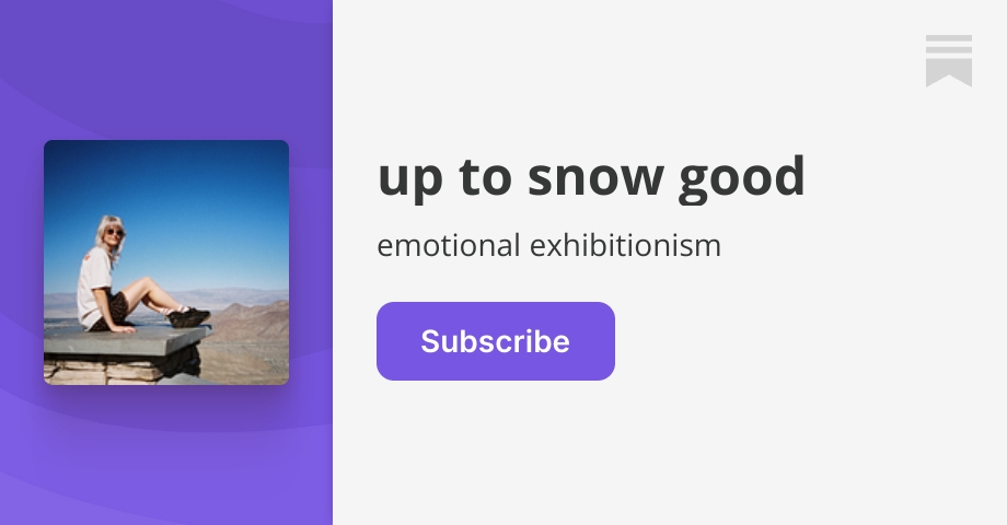 up to snow good | Substack