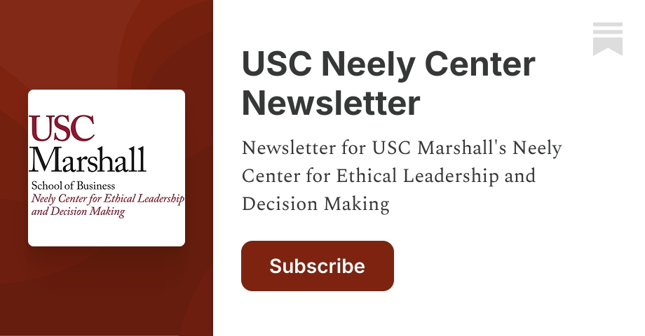USC Neely Center Newsletter | Substack