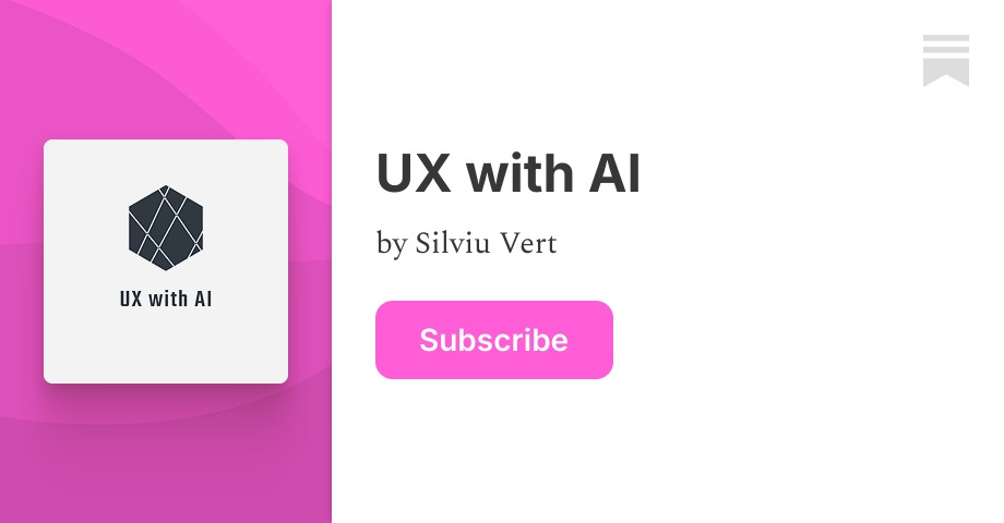 UX with AI | Silviu Vert | Substack