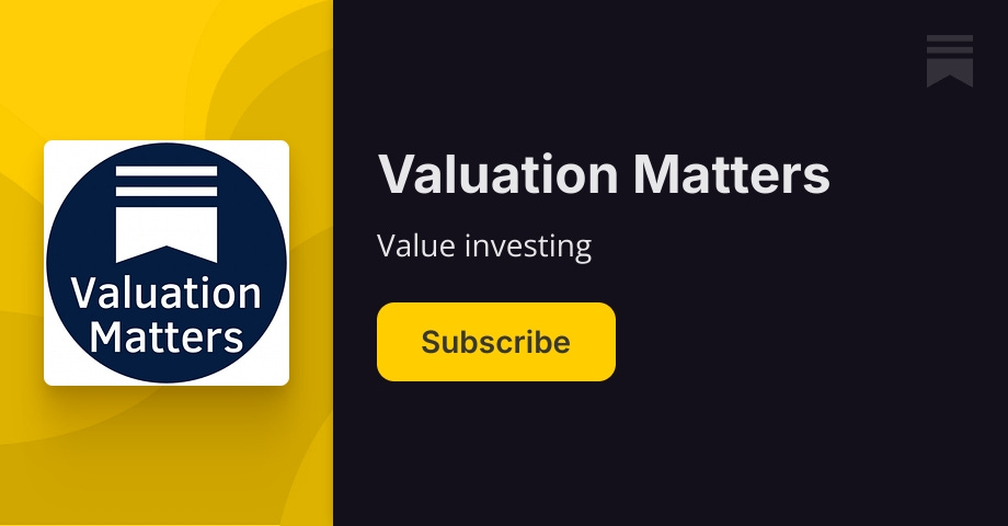 Substacks recommended by Valuation Matters