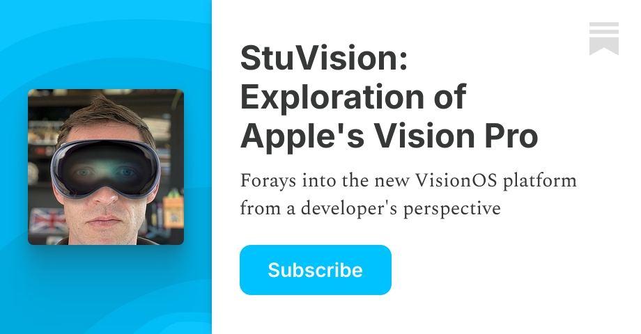 StuVision: Exploration of Apple's Vision Pro | Stuart Varrall | Substack