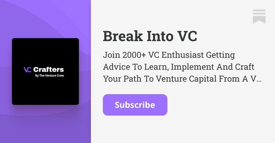Break Into VC | Substack