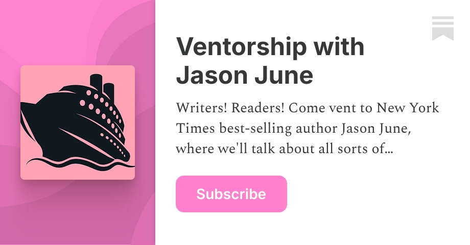 Ventorship with Jason June | Substack