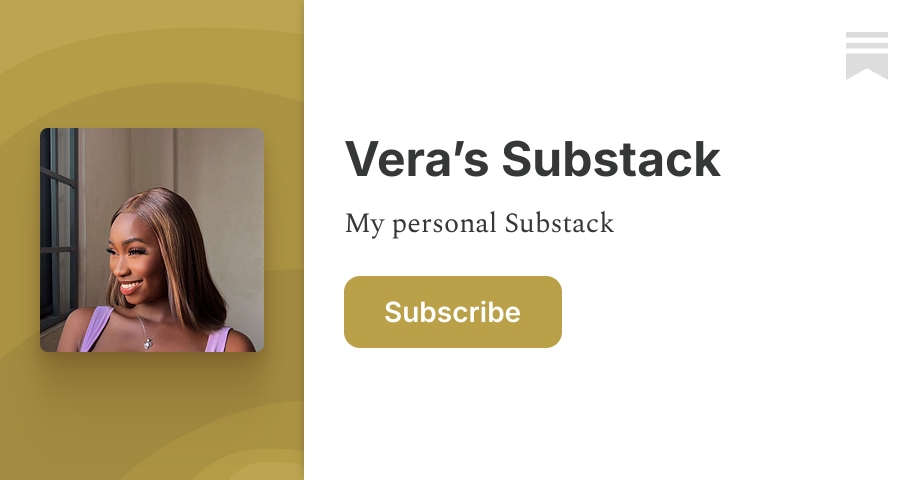 Vera’s Substack | Vera Appiah | Substack