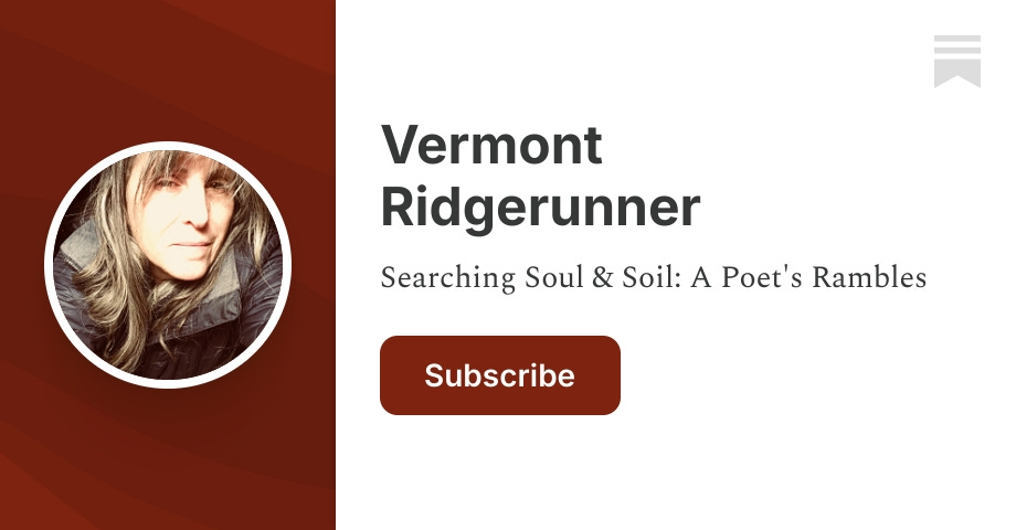 Vermont Ridgerunner | Kristina Stykos | Substack