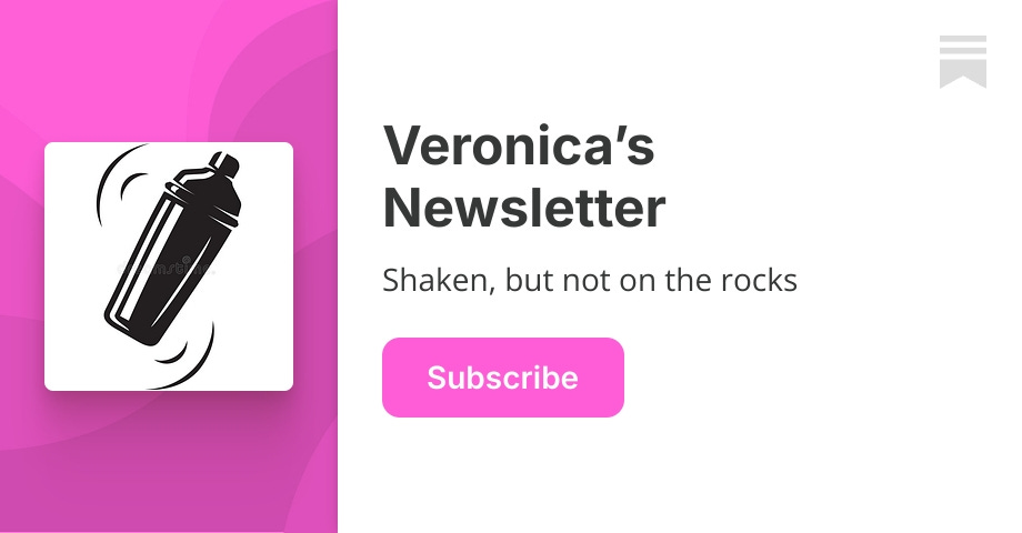 Veronica’s Newsletter | Substack