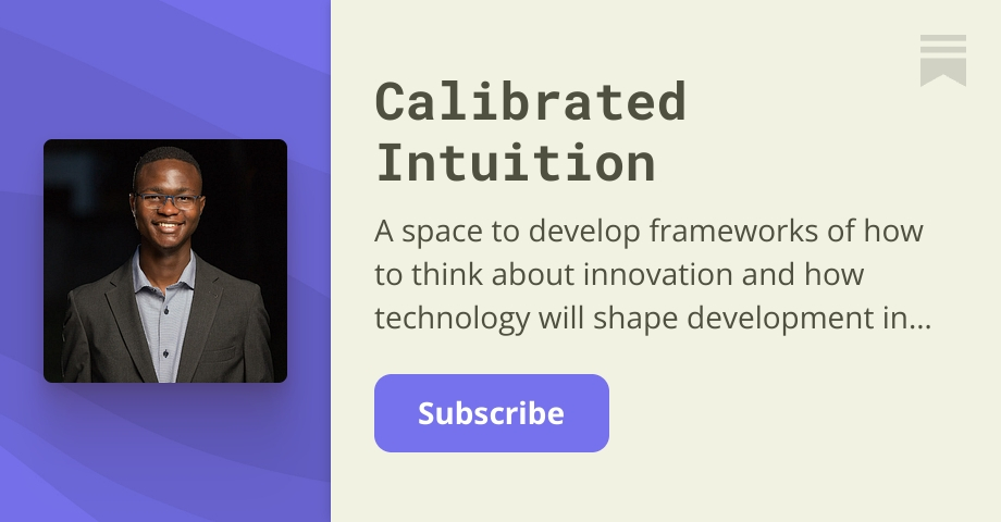 Calibrated Intuition | Victor Akinwande | Substack
