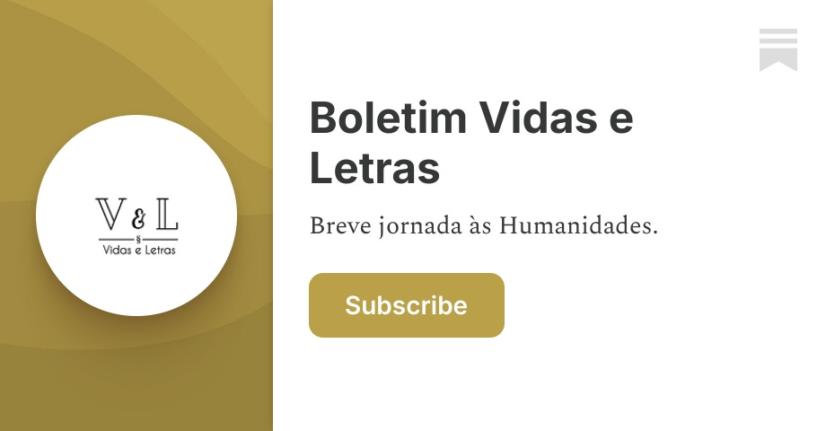 Boletim Vidas e Letras | Substack