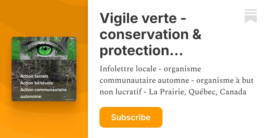 Vigile verte - conservation & protection environnementale | Substack