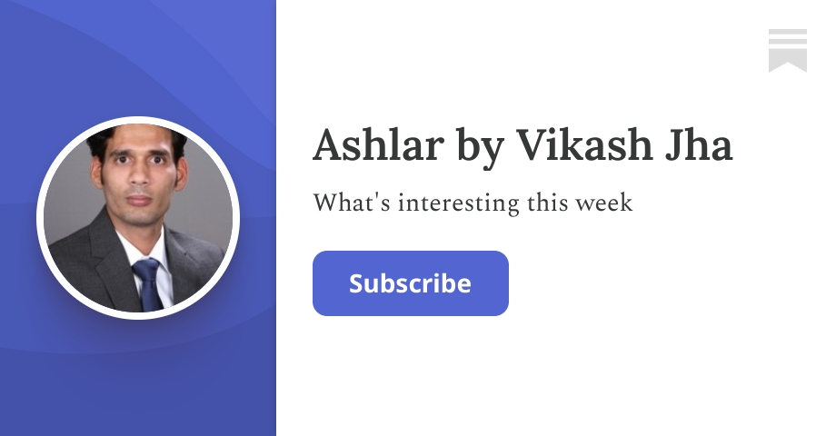 Ashlar by Vikash Jha | Substack