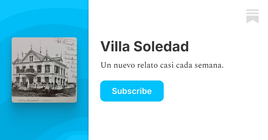 Villa Soledad | J. Ramón | Substack