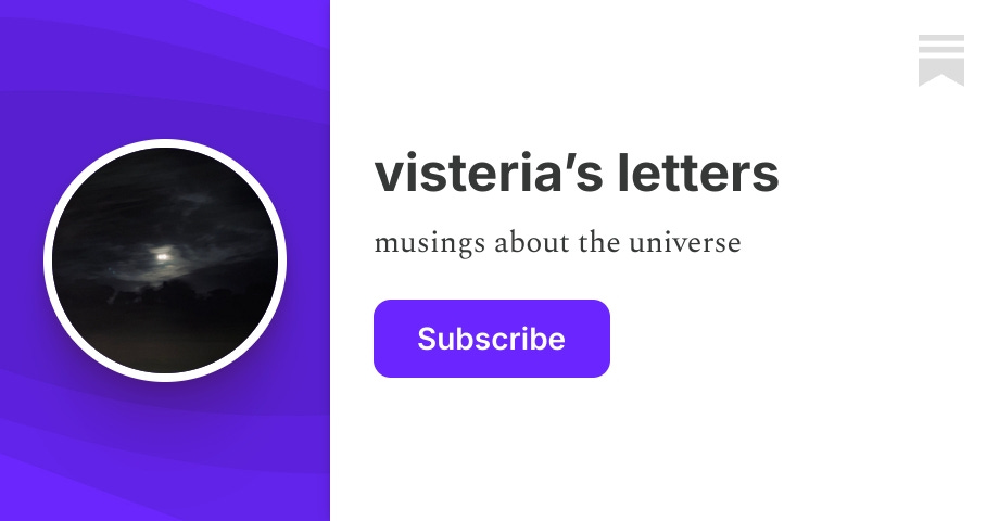 visteria’s letters | Substack