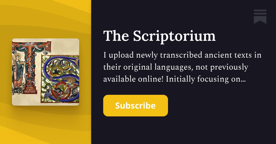 The Scriptorium | Substack