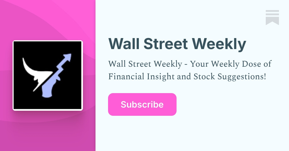 Wall Street Weekly | WSC BITS Goa | Substack