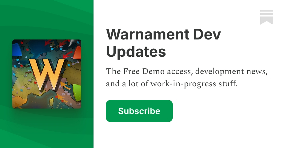 Warnament Dev Updates | Warnament Grand Strategy | Substack