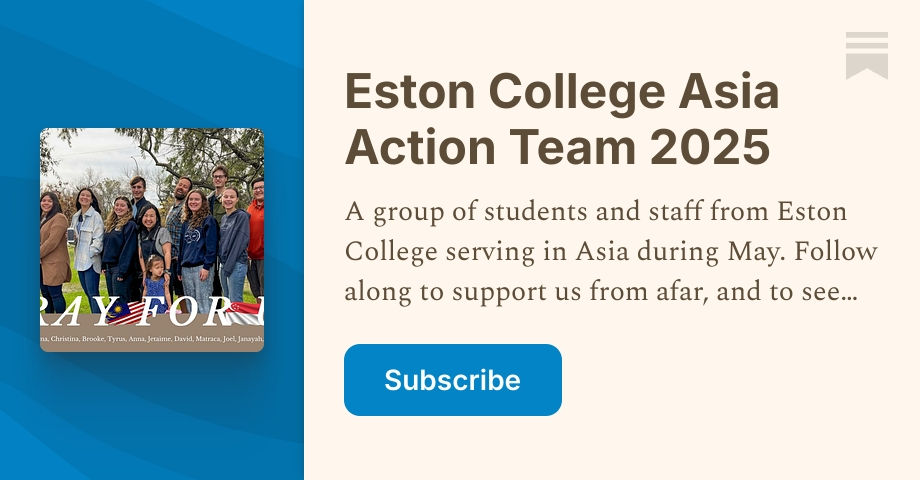 Eston College Asia Action Team 2025 | Eston College WAT Director | Substack