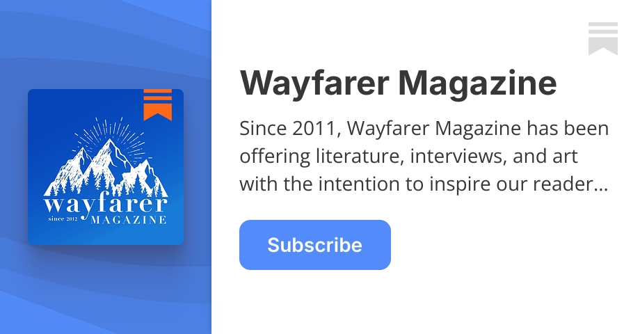 About - Wayfarer Magazine