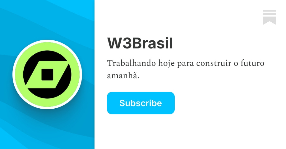 W3Brasil | Web3Brasil | Substack