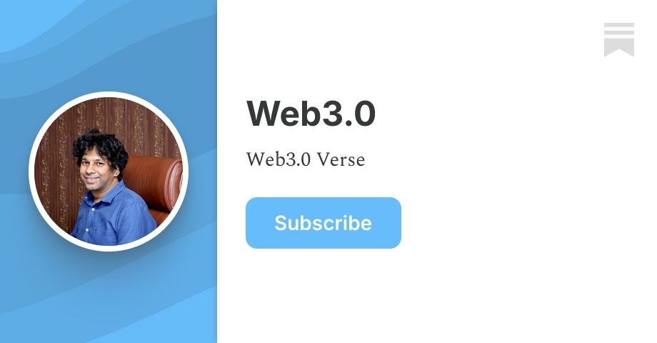 Web3.0 | Ajay Singh | Substack