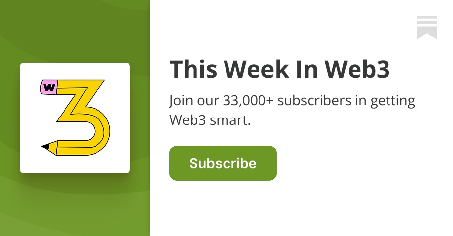 This Week In Web3 | Substack