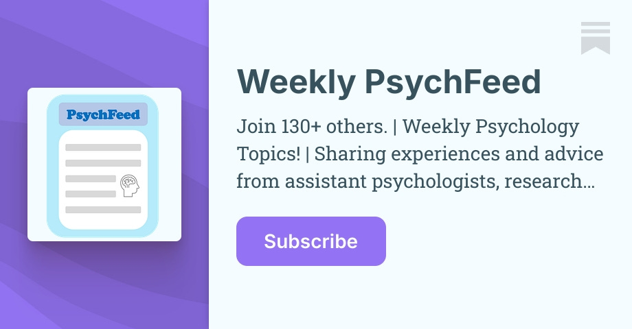Weekly PsychFeed | Samuel Chu | Substack