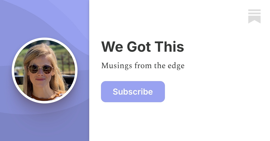 We Got This | MW | Substack