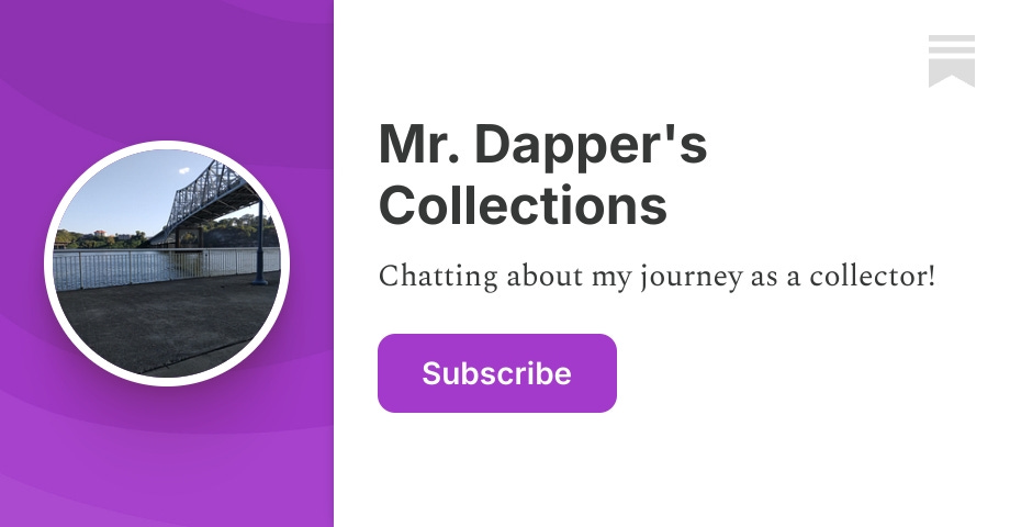 Mr. Dapper's Collections | Jordan Lash | Substack